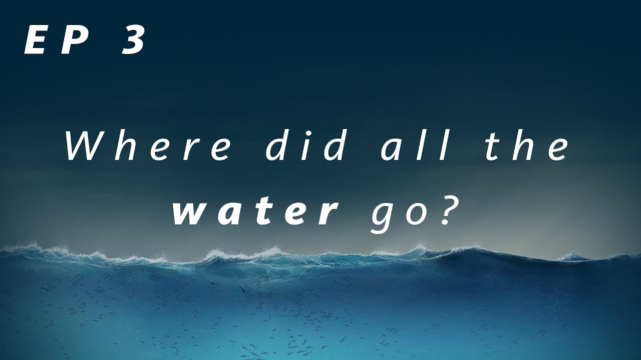 Where did all of the water go? - Harbingers TV