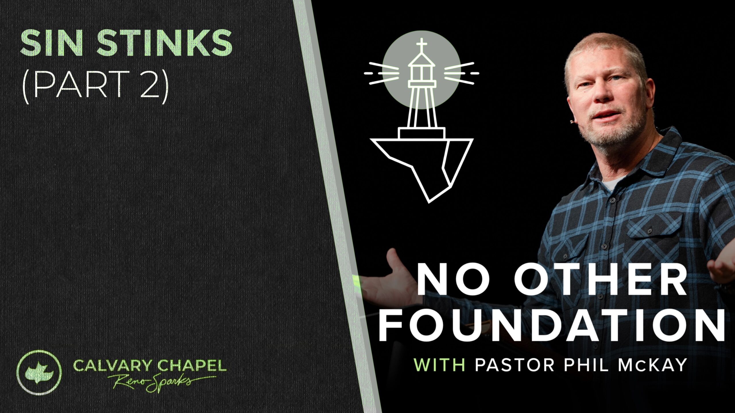 Phil McKay: Sin Stinks (Part 2) - Harbingers TV