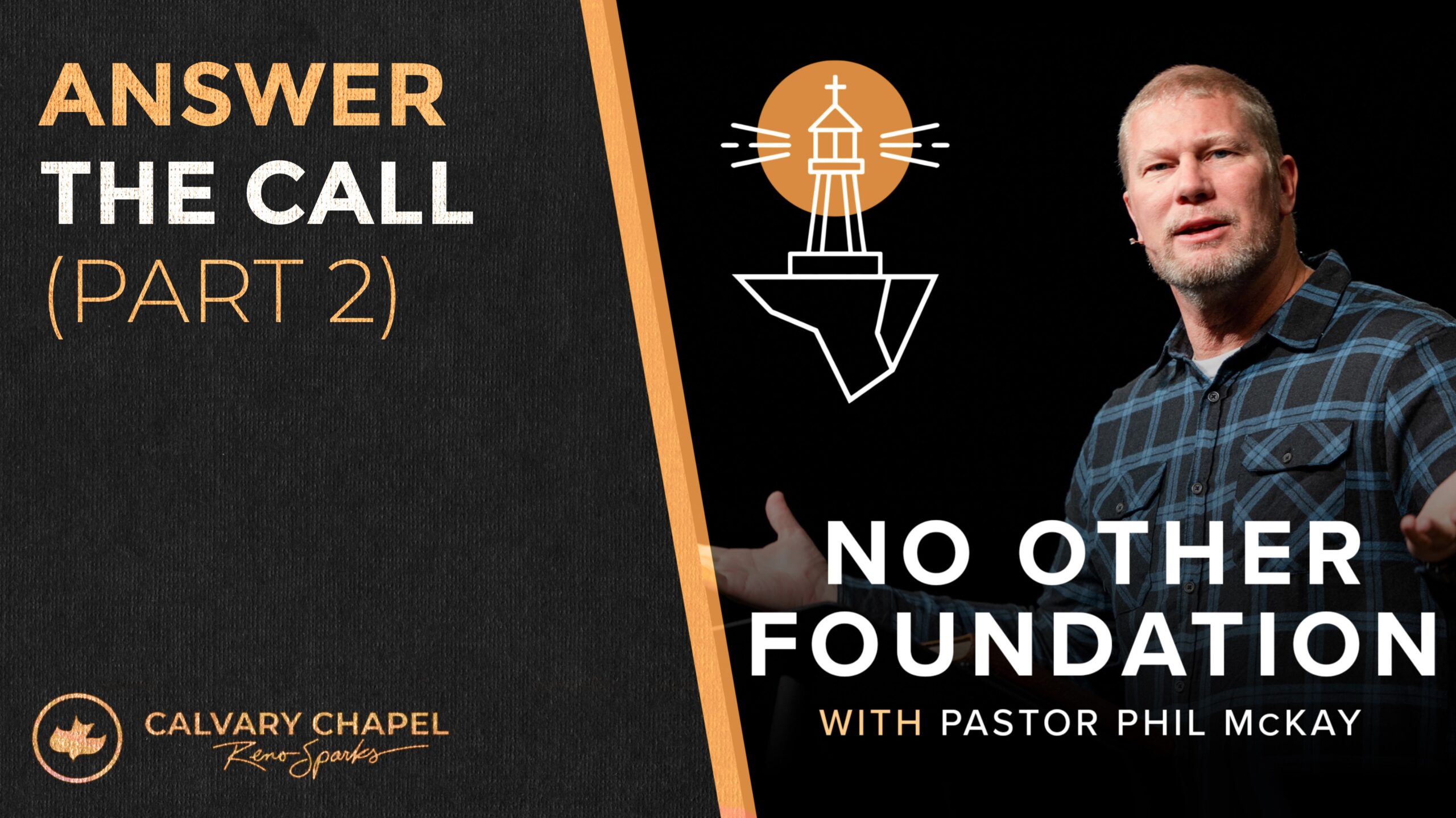 Phil McKay: Answer the Call (Part 2) - Harbingers TV