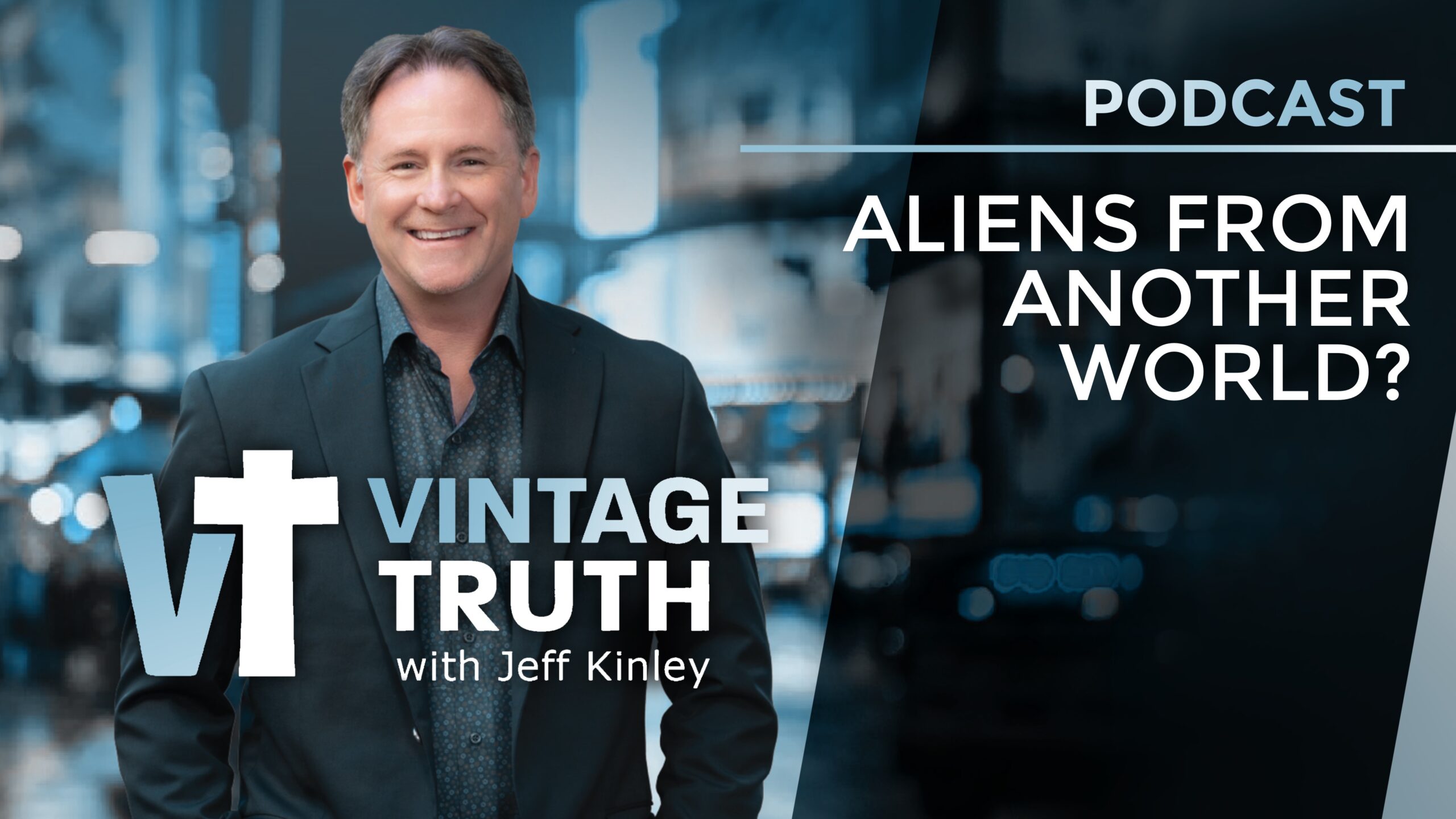 Jeff Kinley: Aliens From Another World? - Harbingers TV