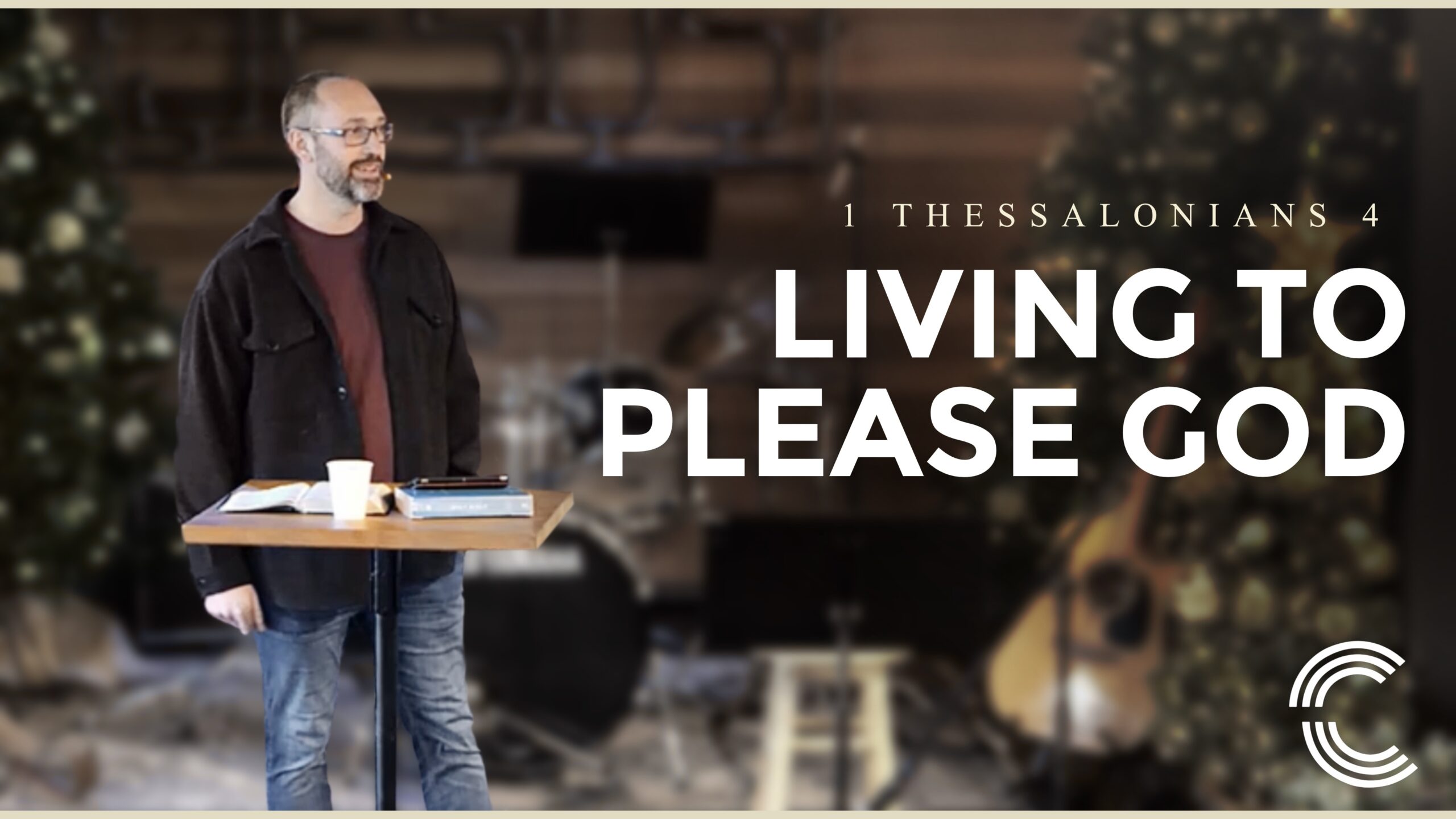 Matt Rowan: Living to Please God — 1 Thessalonians 4 - Harbingers TV
