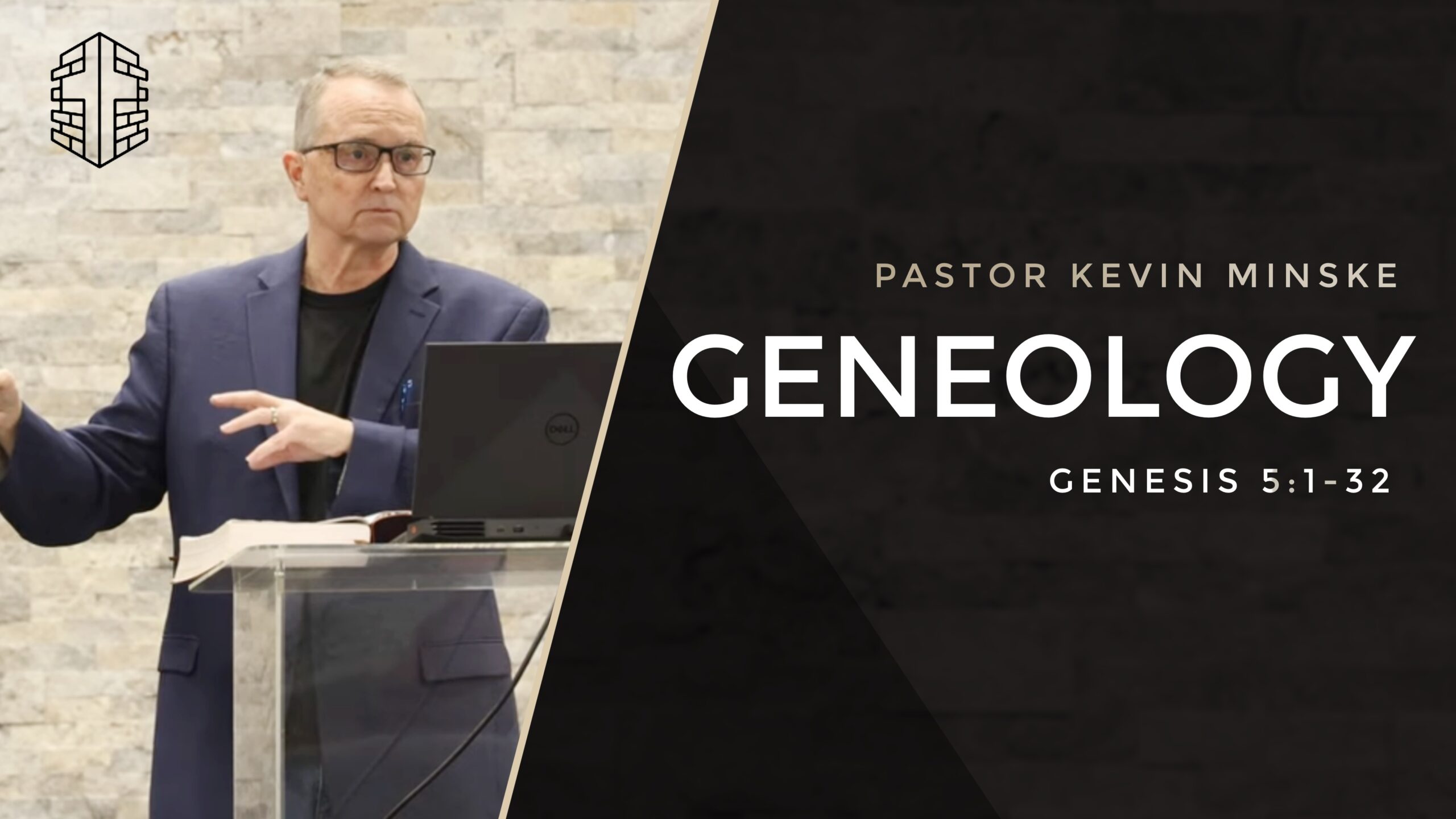 Kevin Minske: Geneology – Chapter 5: 1-32 - Harbingers TV