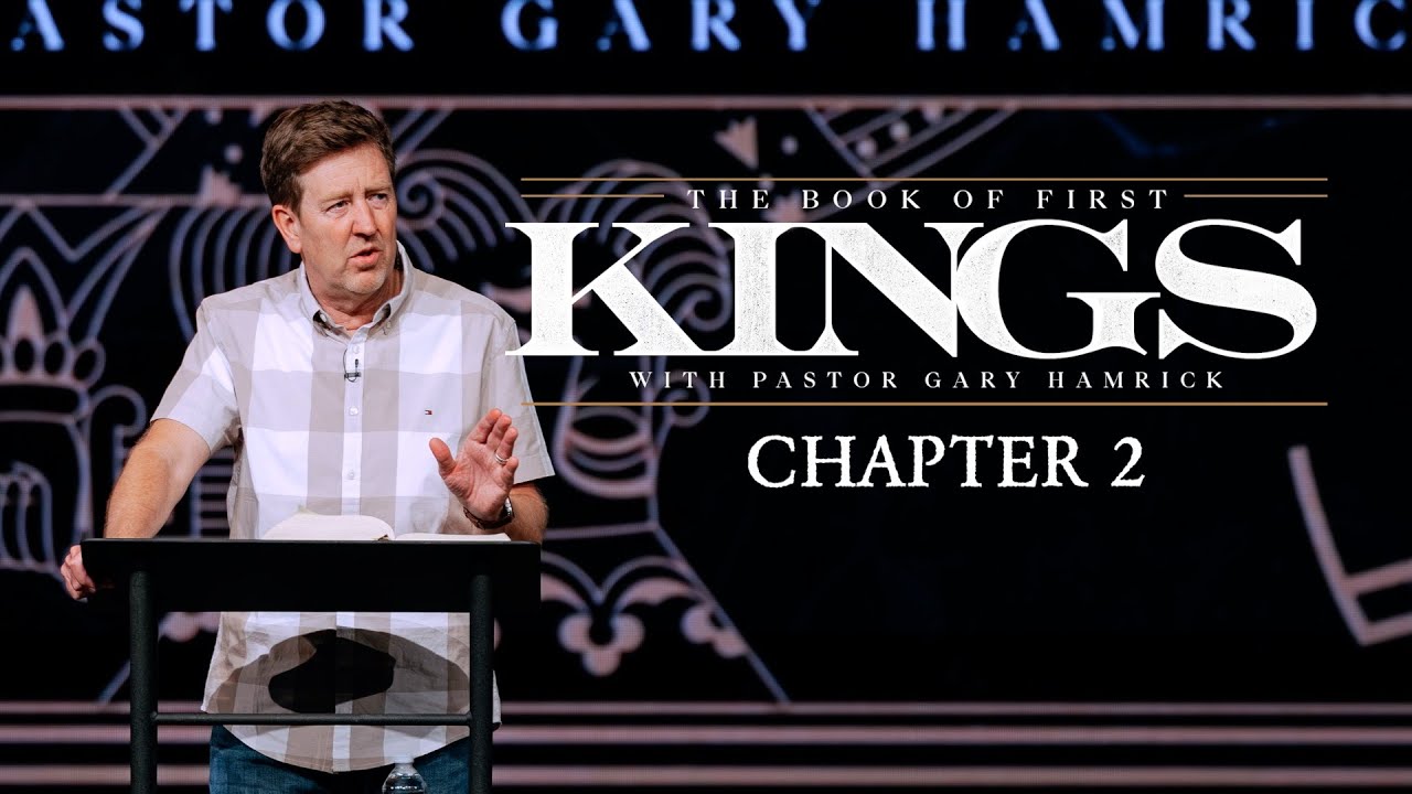 Gary Hamrick: Verse by Verse Bible Study — 1 Kings 2 - Harbingers TV