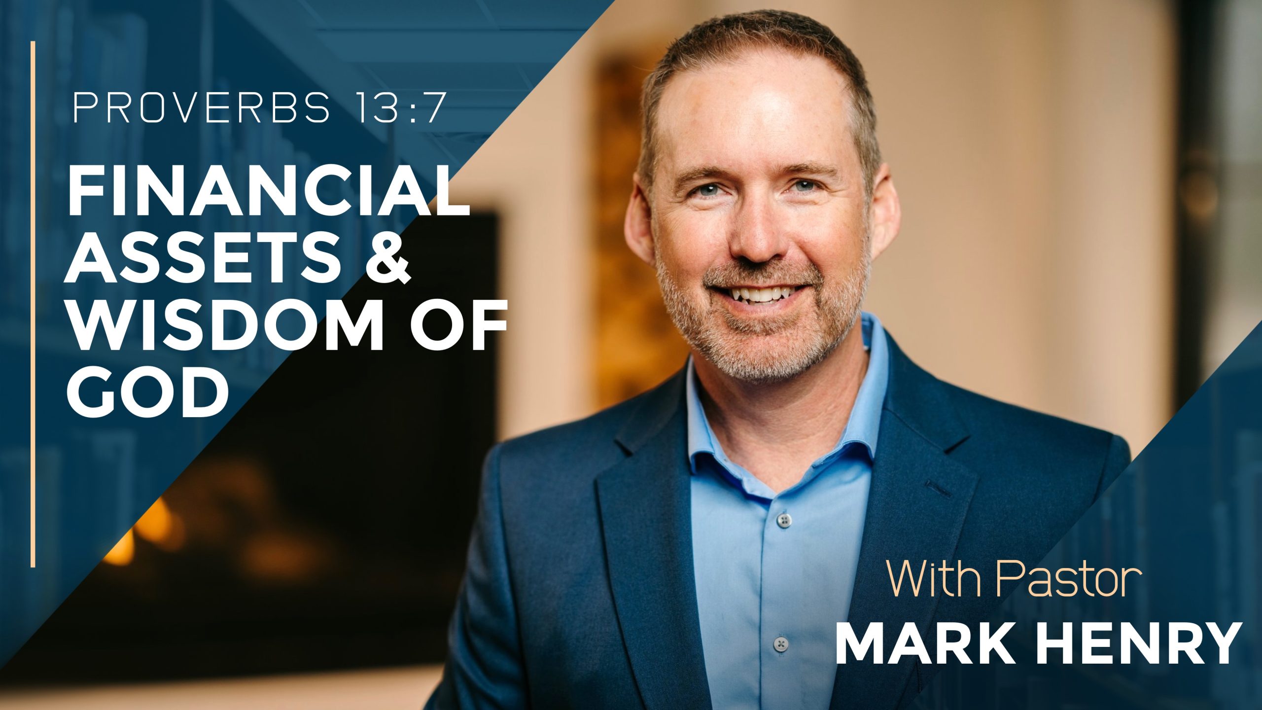 Mark Henry: Financial Assets And The Wisdom Of God — Proverbs 13:7 ...