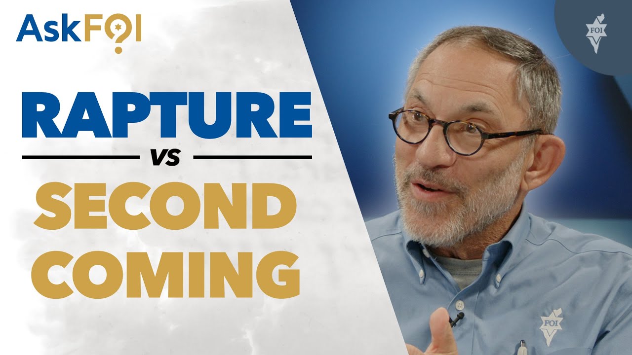 AskFOI: Is There a Difference Between the Second Coming and the Rapture ...