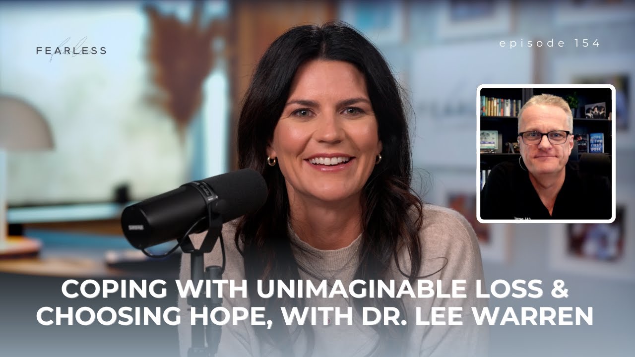 Coping with Unimaginable Loss & Choosing Hope — Cissie Graham Lynch And Dr. Lee Warren ...