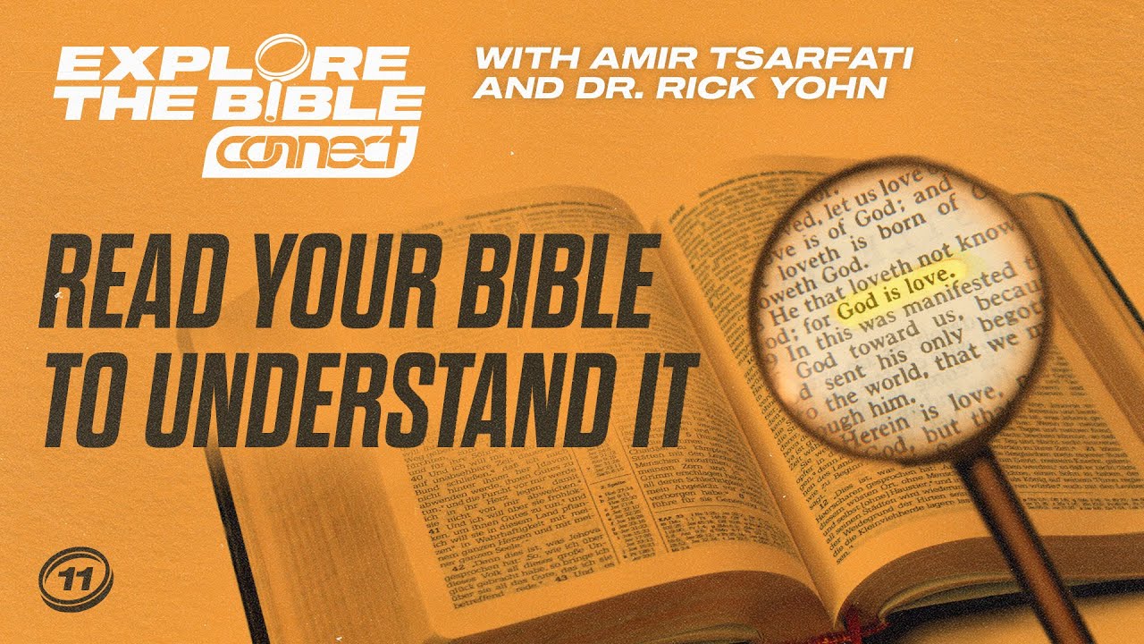 Explore the Bible: Read Your Bible to Understand It (Part I ...