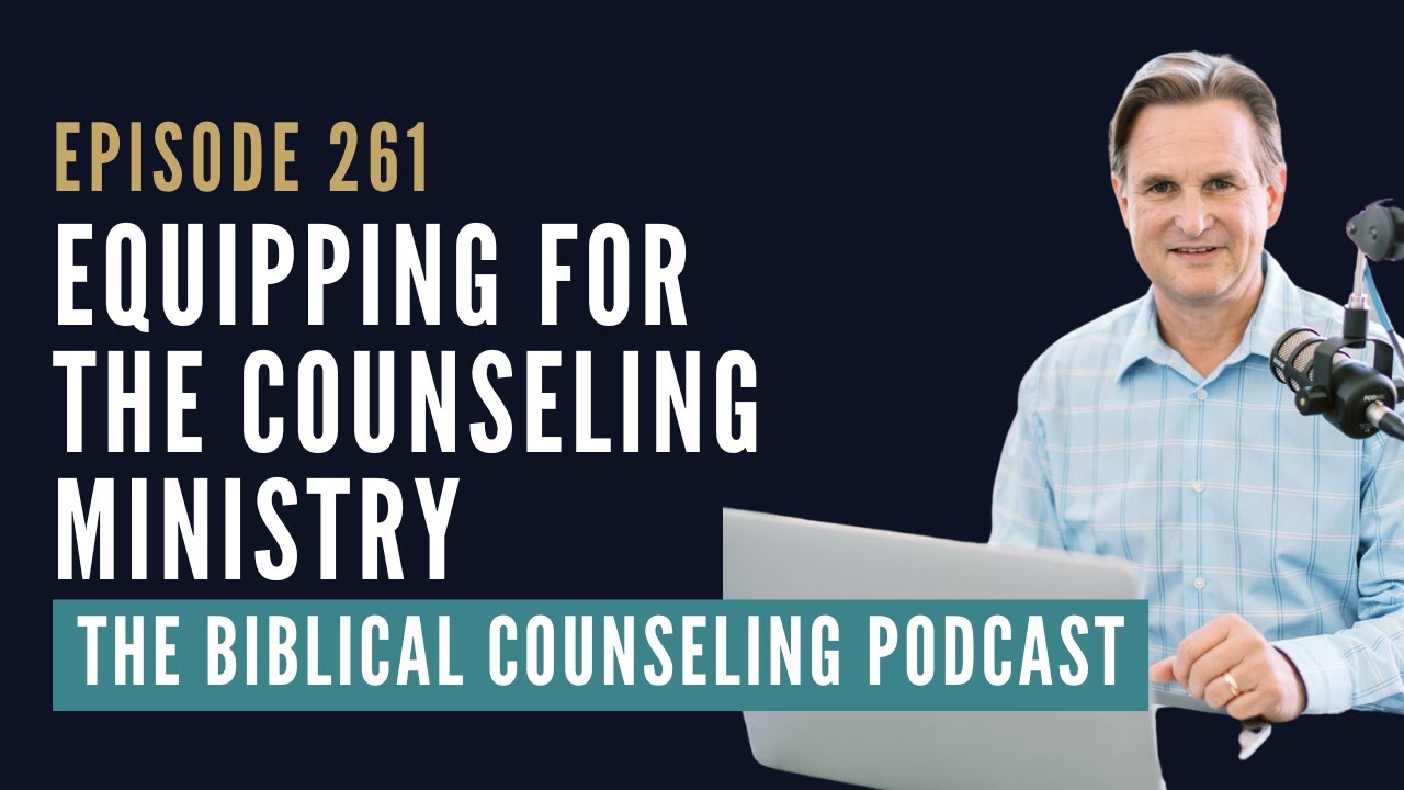 Jeff Christianson: Equipping for the Counseling Ministry - Harbingers TV