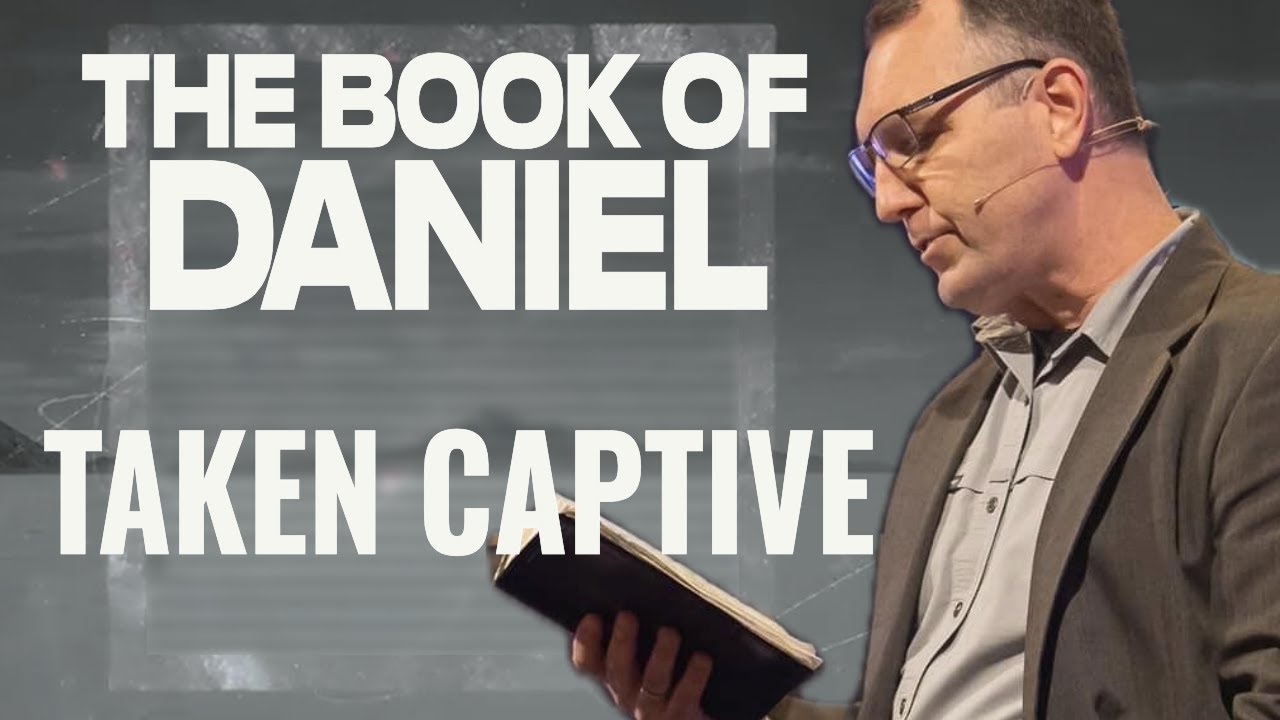 Lance Halseth: Taken Captive — The Book of Daniel - Harbingers TV
