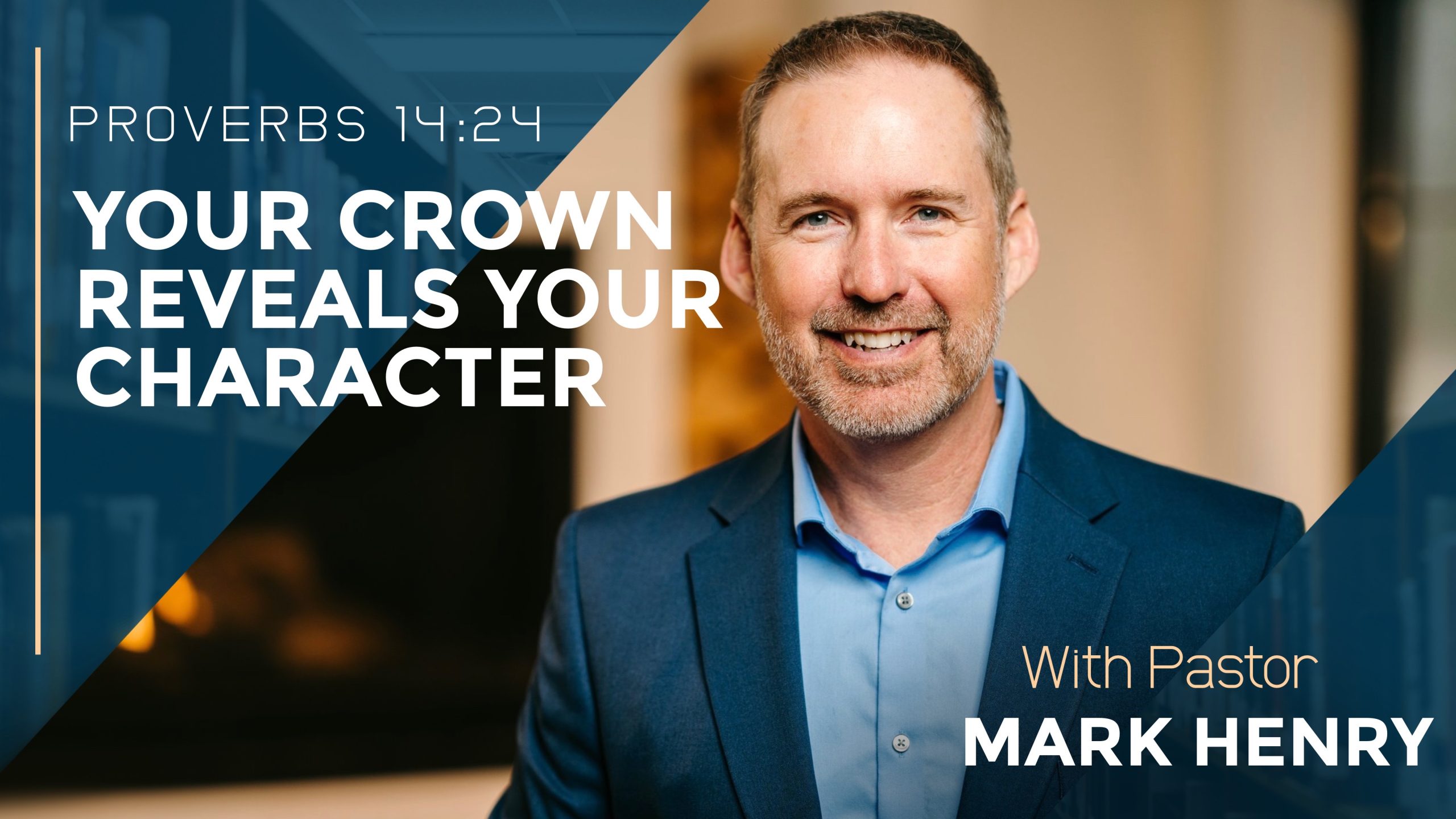 Mark Henry: Your Crown Reveals Your Character — Proverbs 14:24 ...