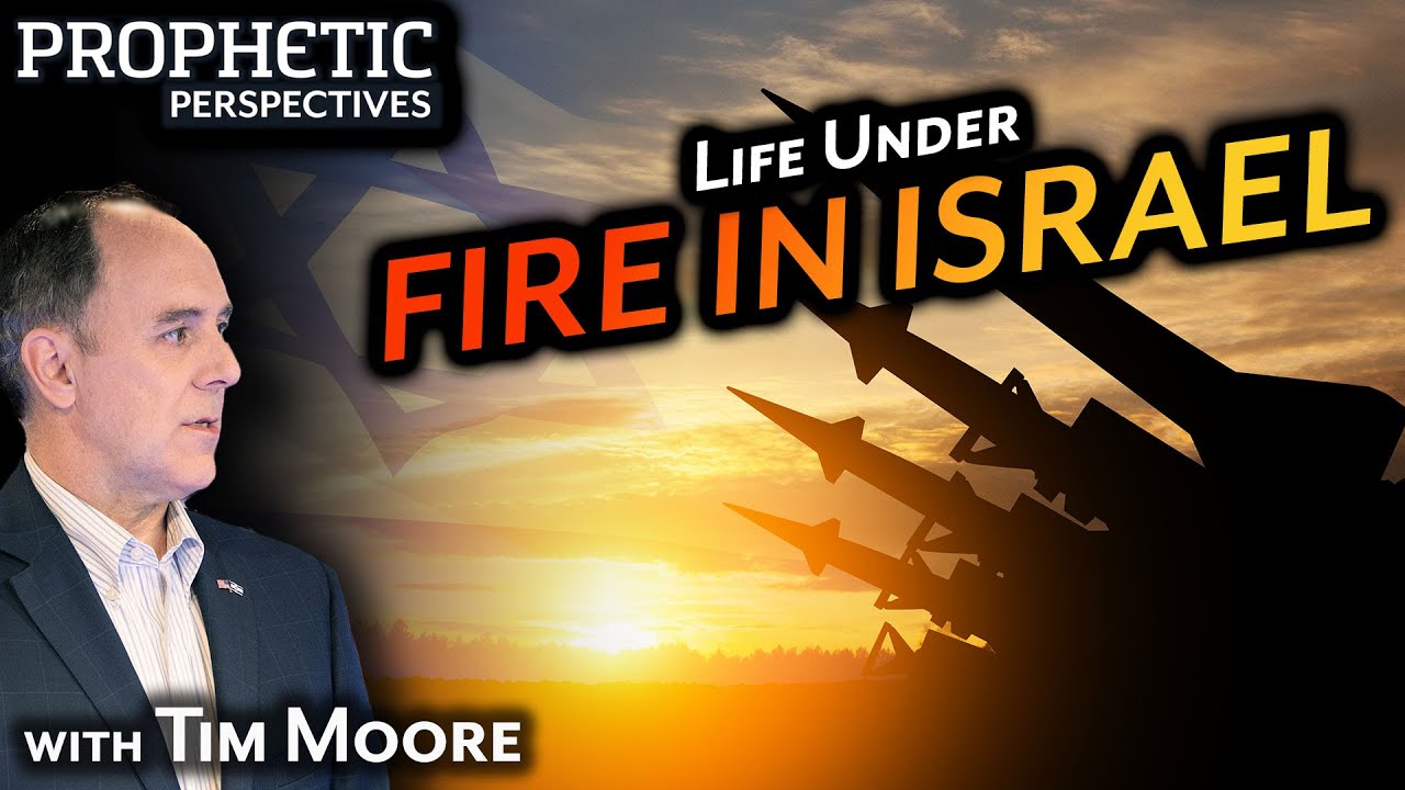 Life Under Fire In Israel — Tim Moore, Dan & Meg Price - Harbingers TV