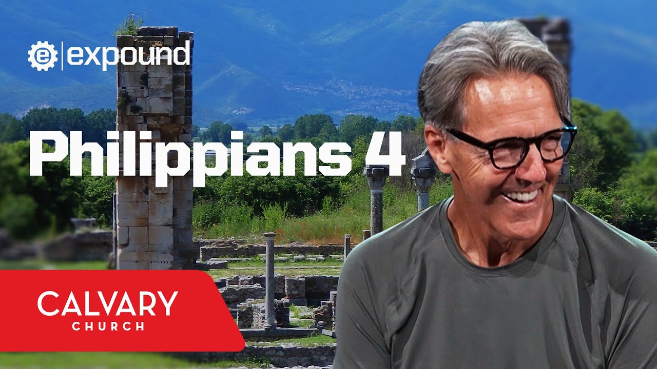Skip Heitzig Expound Philippians 4 Harbingers Tv