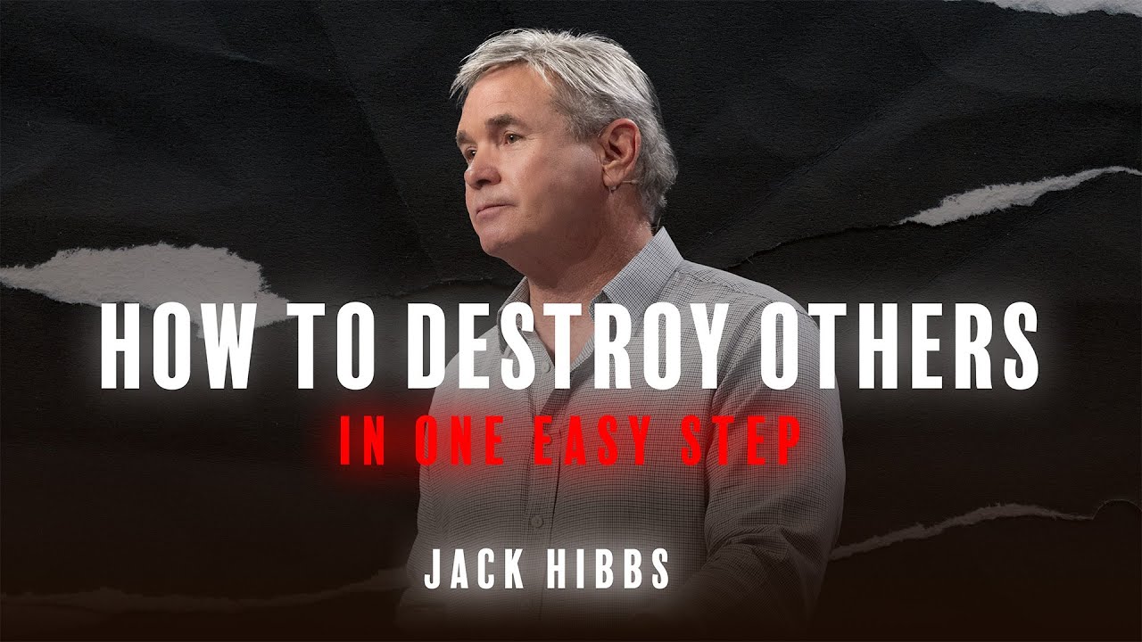 Jack Hibbs: How To Destroy Others in One Easy Step (Romans 14:13-23 ...