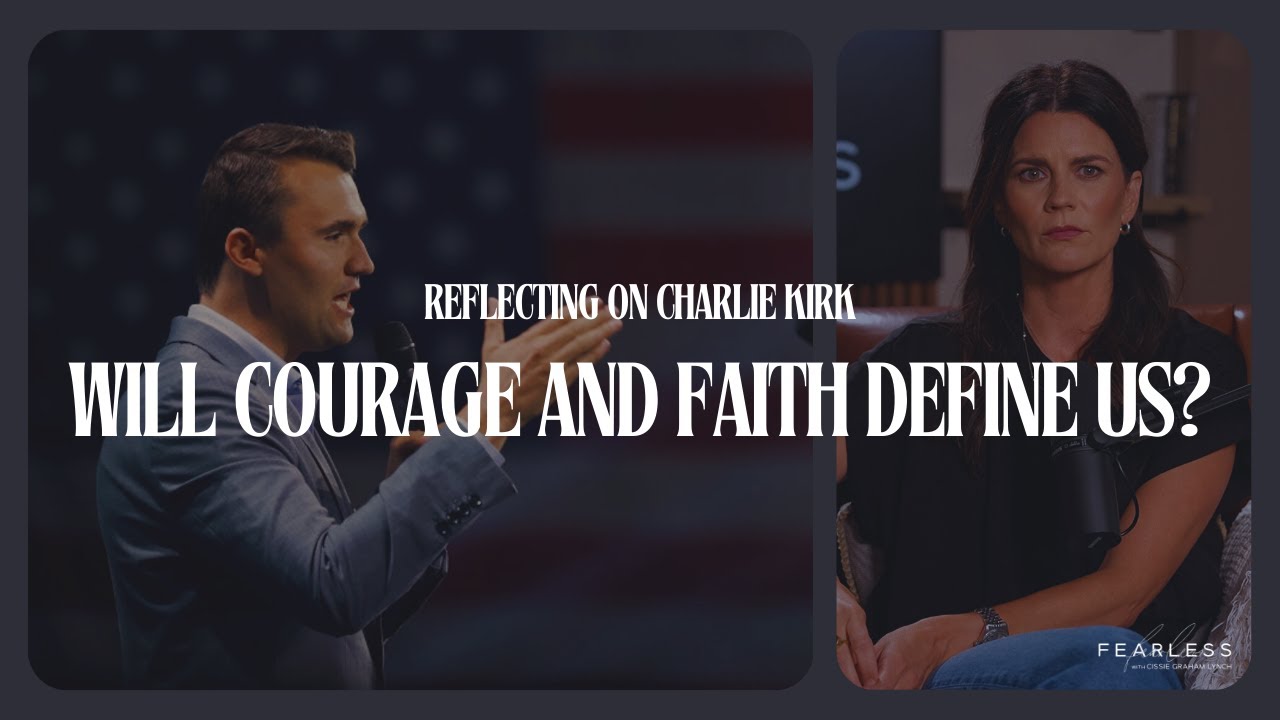 Reflecting on Charlie Kirk — Will Courage And Faith Define Us ...