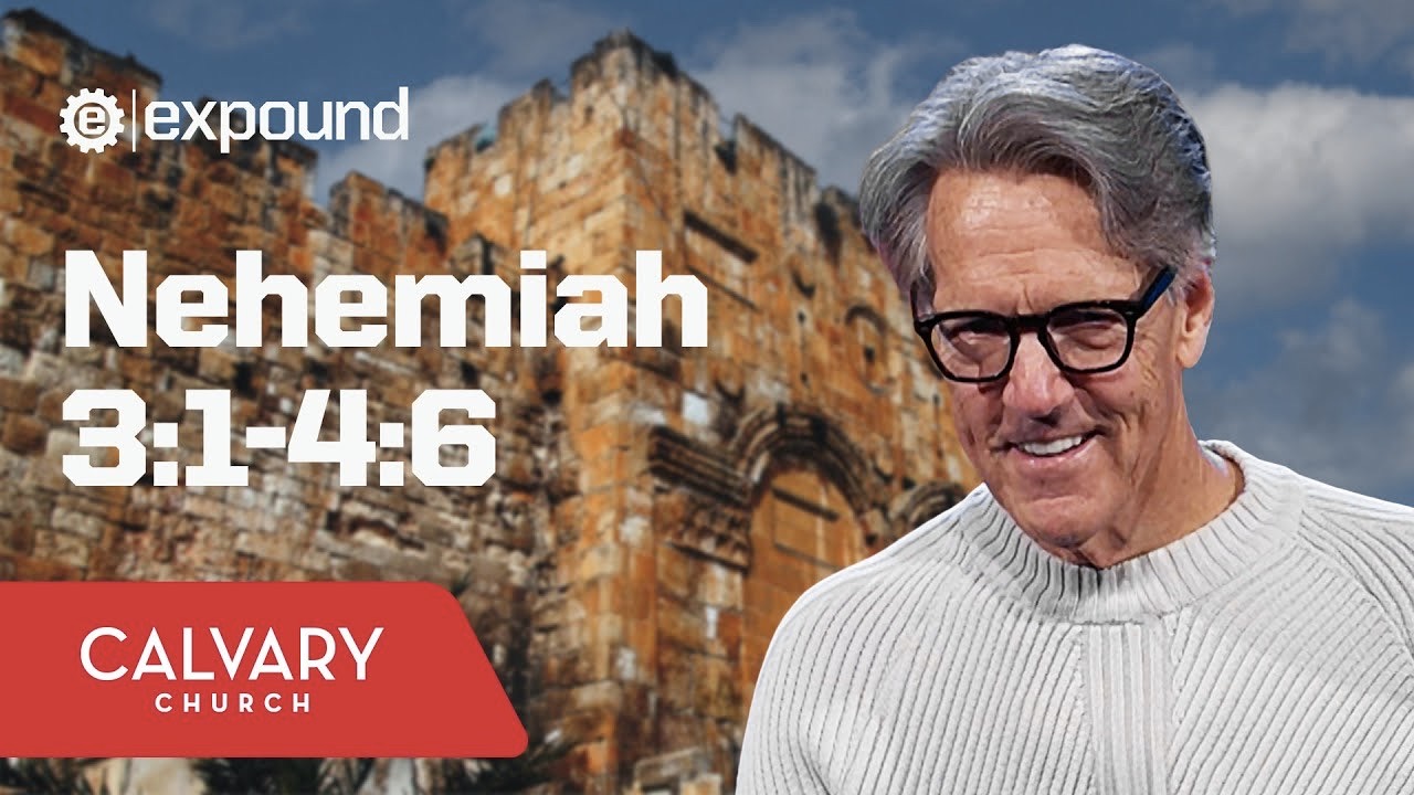 Skip Heitzig: Expound — Nehemiah 3:1-4:6 - Harbingers TV