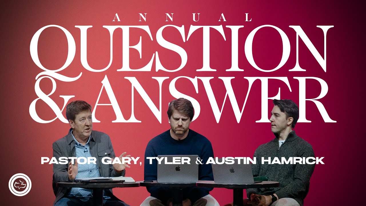Question & Answer Service with Pastor Gary, Tyler, and Austin Hamrick ...